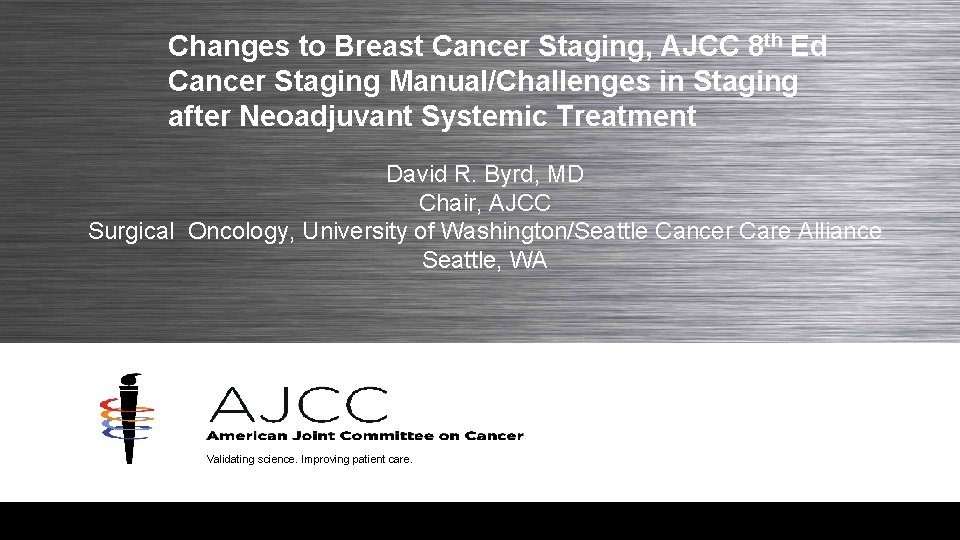 Changes to Breast Cancer Staging AJCC 8 th