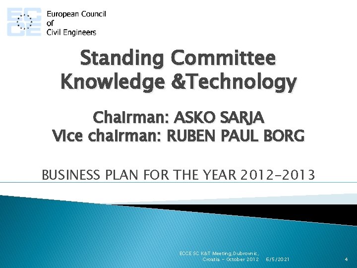 Standing Committee Knowledge Technology Ruben Paul Borg Vice