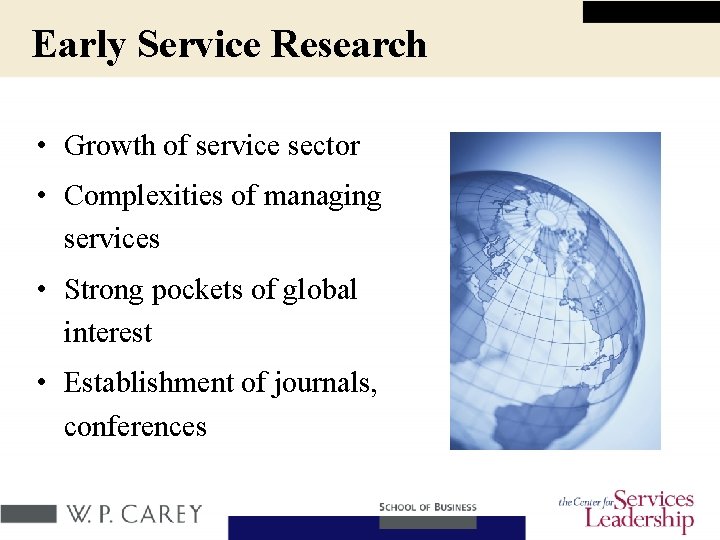 Managerial Service Research Managerial Foundations and Research Topics