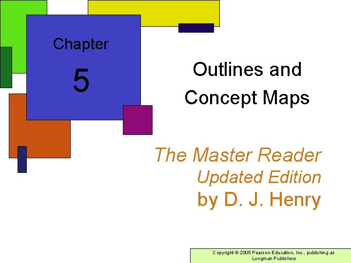 Chapter 5 Outlines and Concept Maps The Master