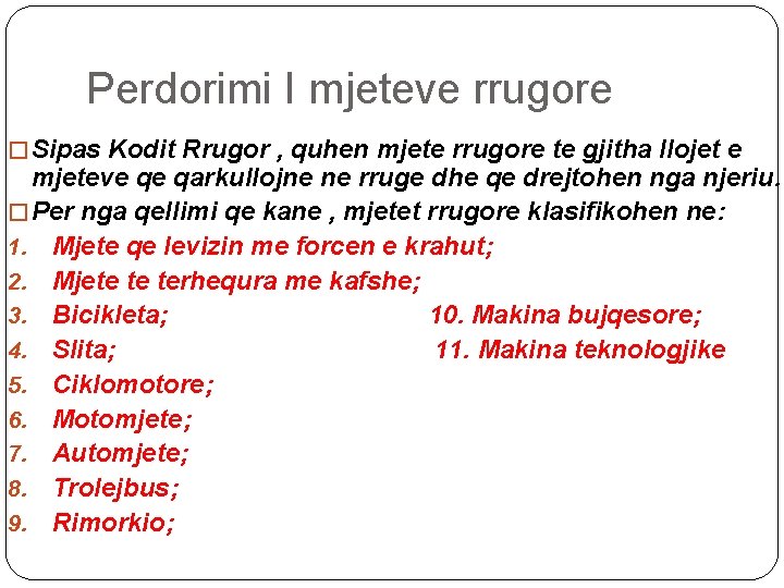 TEMA Qarkullimi i kembesoreve Lenda Qytetari Klasa X