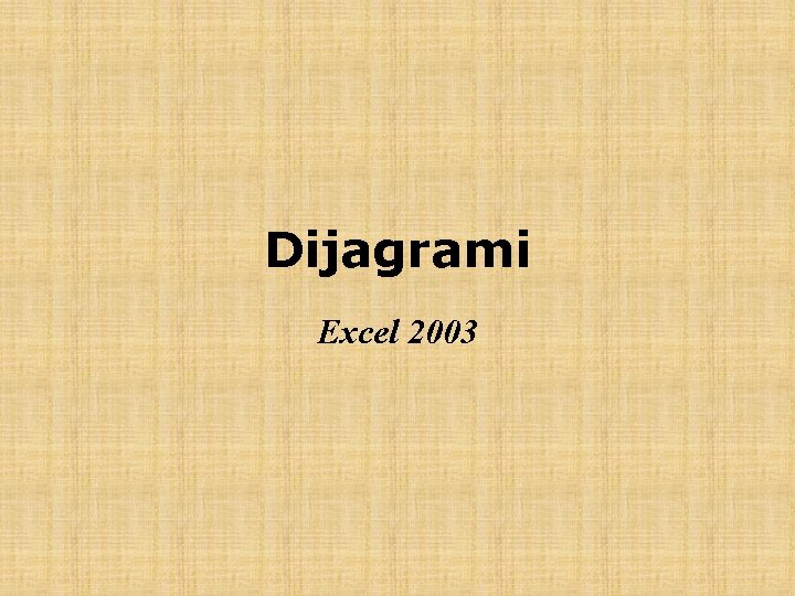 Dijagrami Excel 2003 EXCEL DIJAGRAMII CHART WIZARD GLAVNI