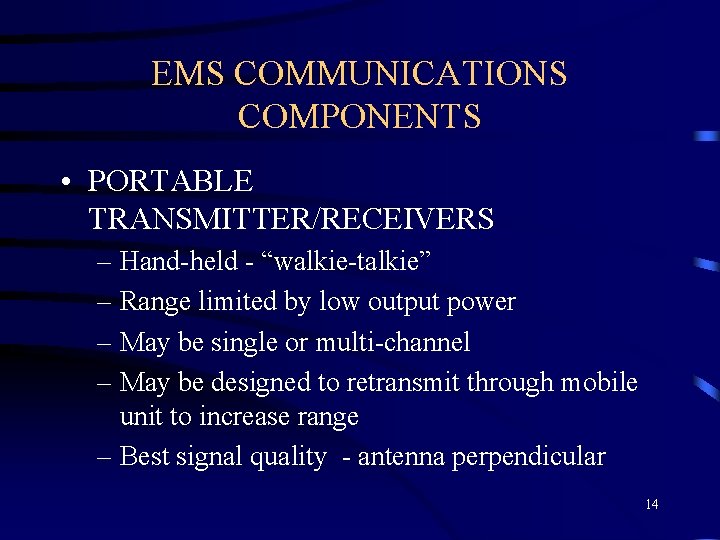 COMMUNICATIONS EMERGENCY MEDICAL TECHNICIAN BASIC 1 PHASES IN