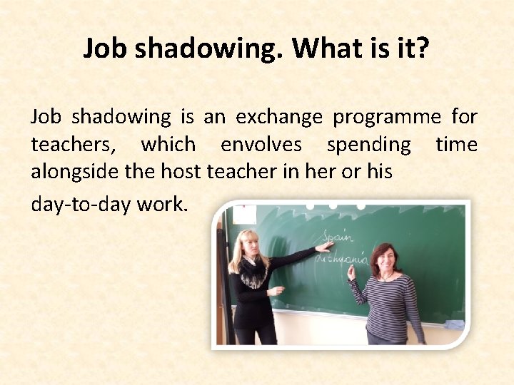 CLIL in job shadowing Benefits and challenges By