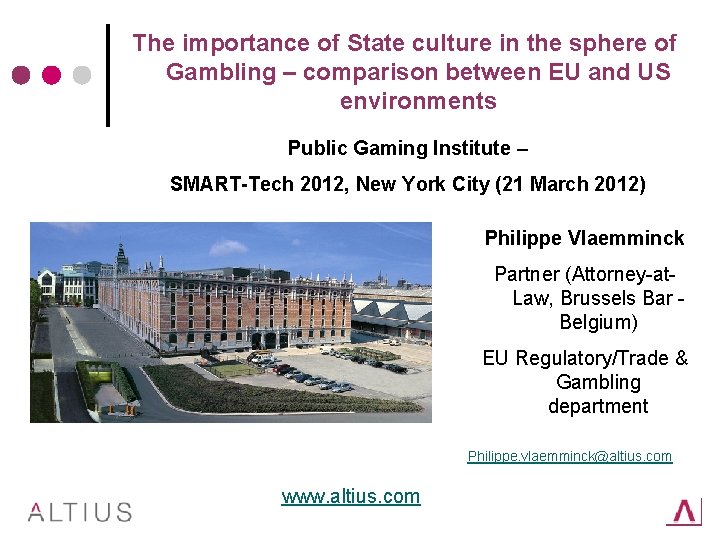 The importance of State culture in the sphere