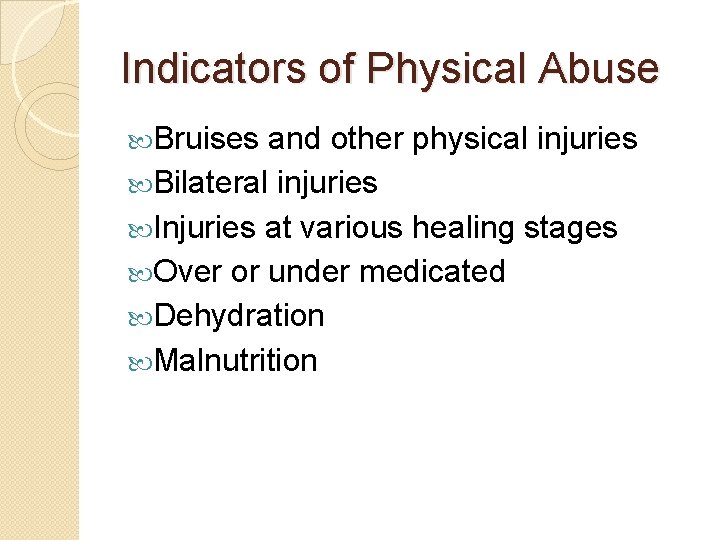 Recognizing and Reporting Abuse Spring 2014 By Diane