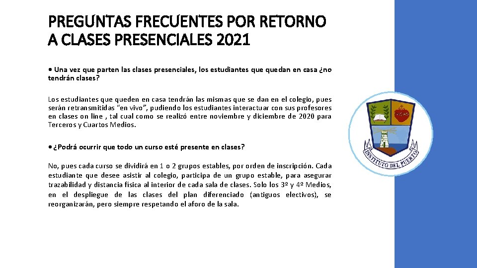 PREGUNTAS FRECUENTES POR RETORNO A CLASES MODALIDAD MIXTA