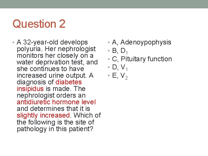 BIOCHEMISTRY USMLE step 1 Question 1 A 6