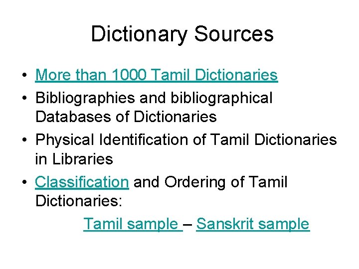 Tamil Online Dictionaries Retrospective Digitization of Tamil dictionaries