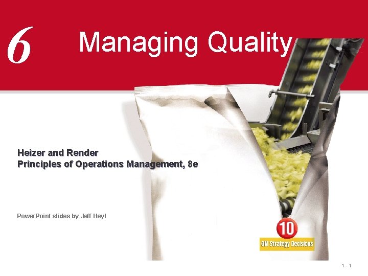 6 Managing Quality Heizer and Render Principles of
