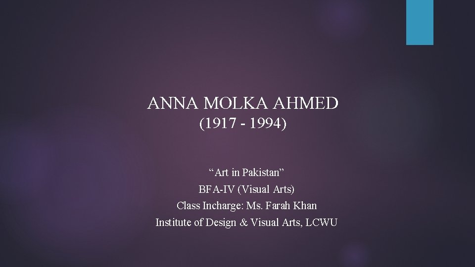 ANNA MOLKA AHMED 1917 1994 Art in Pakistan