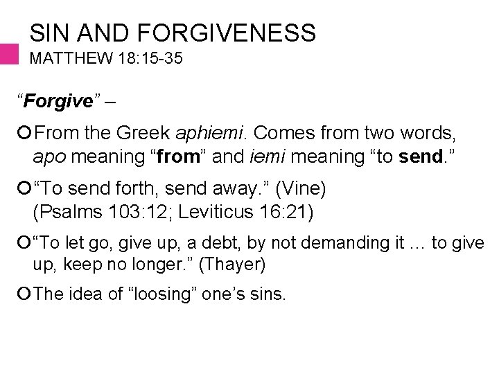 LESSON 12 THE TRANSFIGURATION SEPTEMBER 23 2020 Forgiveness