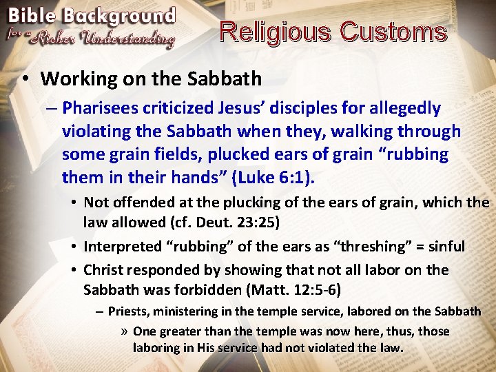 Lesson 6 Customs of the Biblical World From