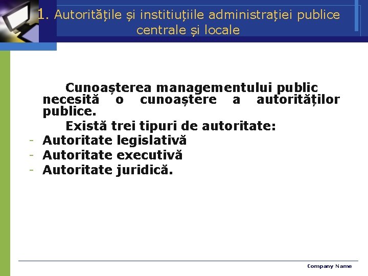 Tema 3 Administraia public organizarea i funcionarea LOGO