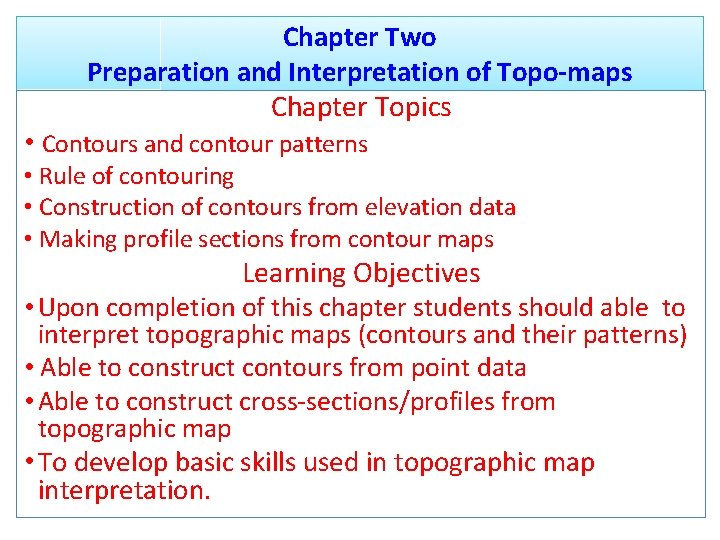 Chapter Two Preparation and Interpretation of Topomaps Chapter
