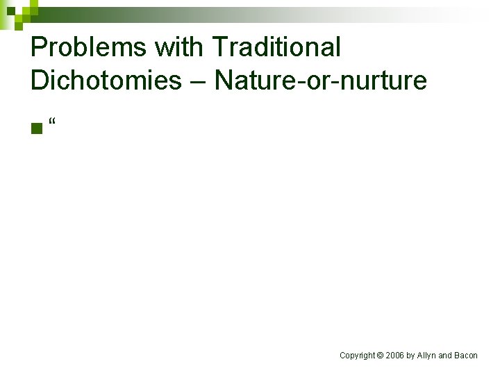 Chapter 2 Evolution Genetics and Experience Thinking about
