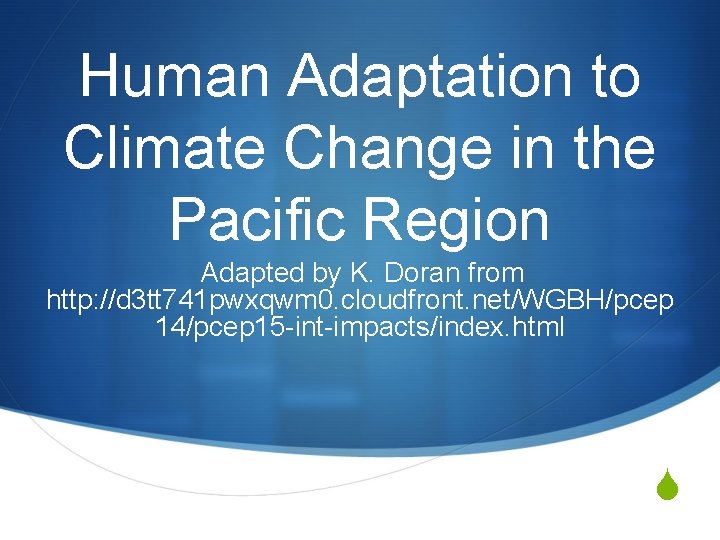 Human Adaptation to Climate Change in the Pacific