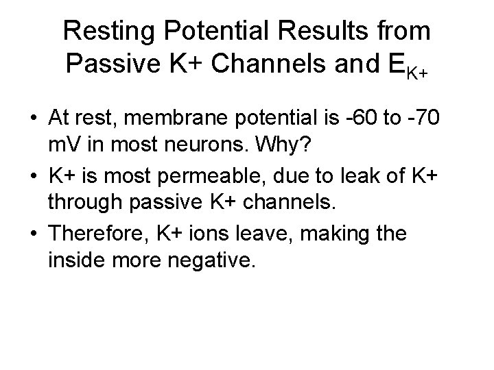Resting Potentials and Action Potentials Lecture 10 PSY