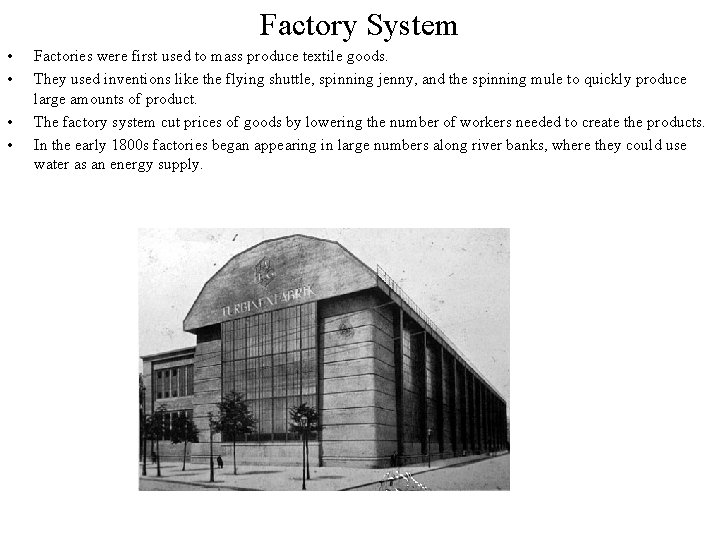 Industrial Revolution Agrarian Revolution Increased Food Production Change