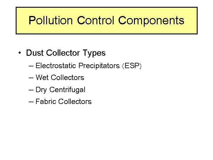 Dust Collectors Baghouses and Cartridge Collectors Overview Dust