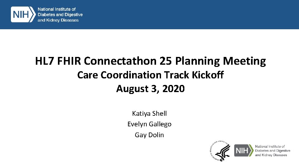 HL 7 FHIR Connectathon 25 Planning Meeting Care