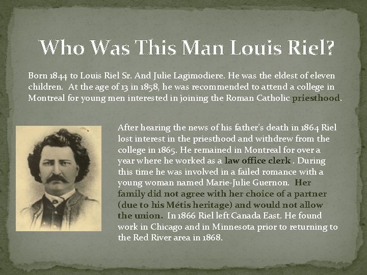 Opening The West The creation of Manitoba A