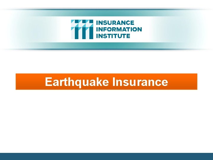 DONT BE AT FAULT BUY EARTHQUAKE INSURANCE Get