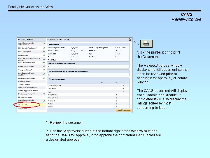 Family Networks Web CANS Assessment Who can complete