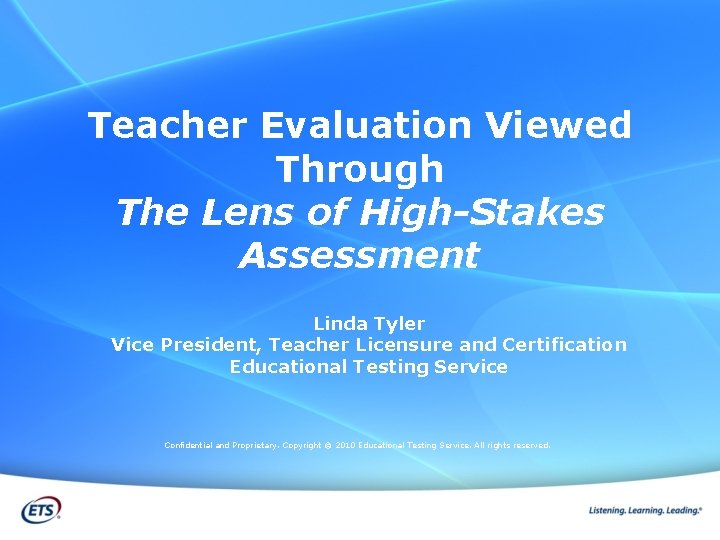 Teacher Evaluation Viewed Through The Lens of HighStakes