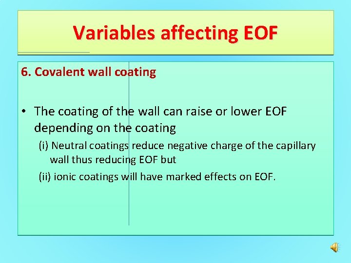Variables affecting EOF Variables affecting EOF EOF can