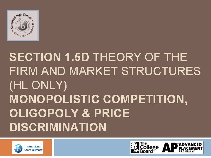 SECTION 1 5 D THEORY OF THE FIRM