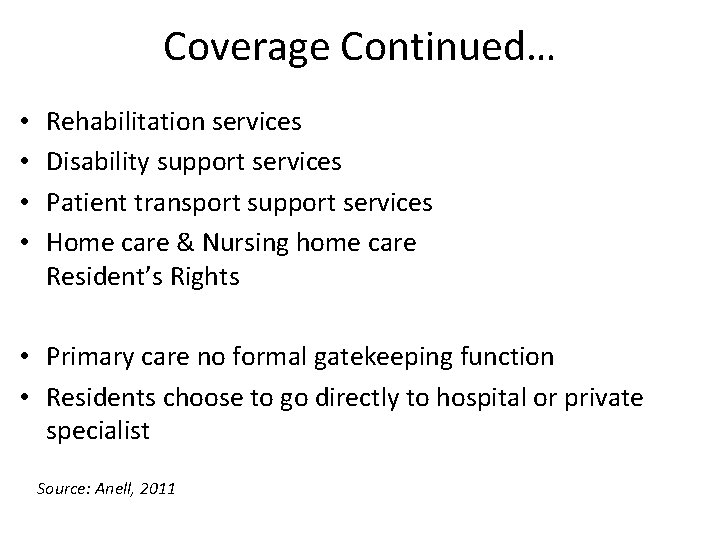 Sweden Health Care System Morgan Budihas Samantha Eide