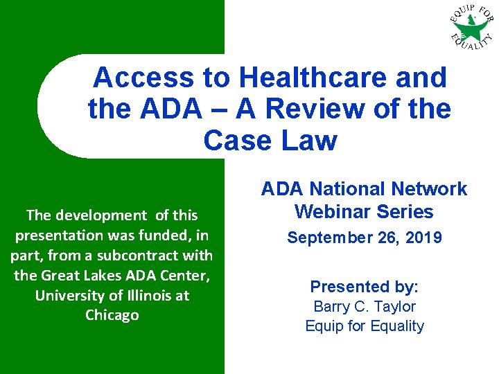 Access to Healthcare and the ADA A Review