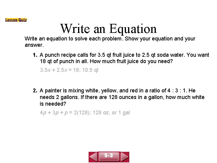 COURSE 3 LESSON 5 3 Write an Equation