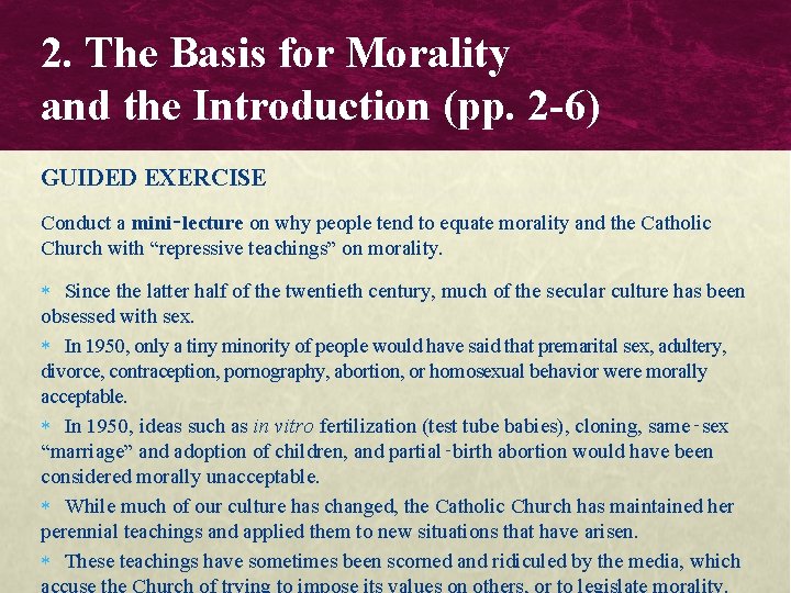 Chapter 1 The Basis for Morality OUR MORAL