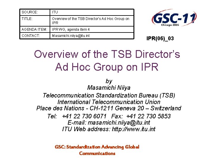 SOURCE ITU TITLE Overview of the TSB Directors
