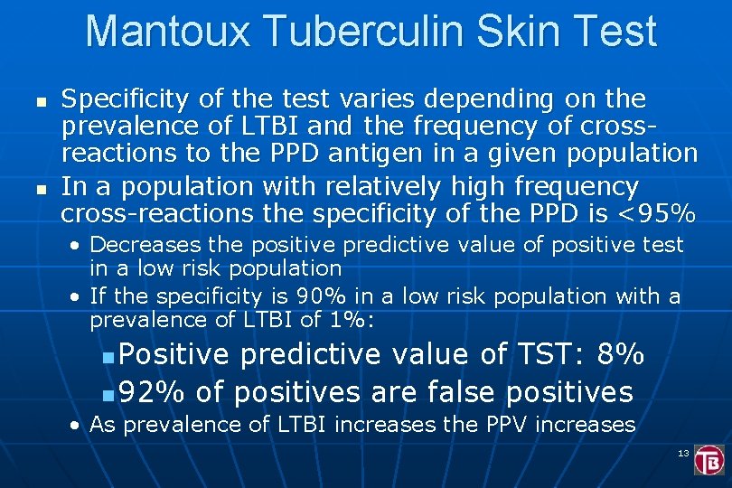 Prevention of tuberculosis Targeted Tuberculin Skin Testing Lecturer