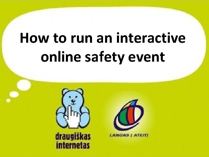 How to run an interactive online safety event