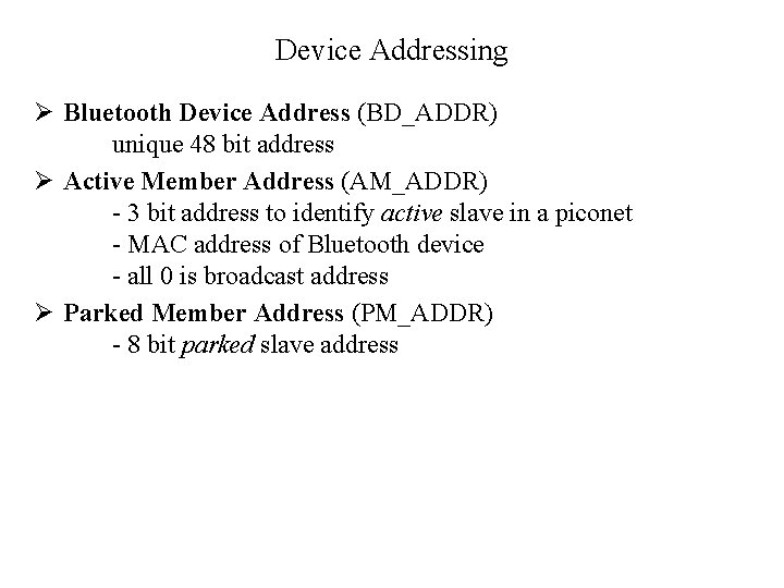 What is Bluetooth is a universal radio interface