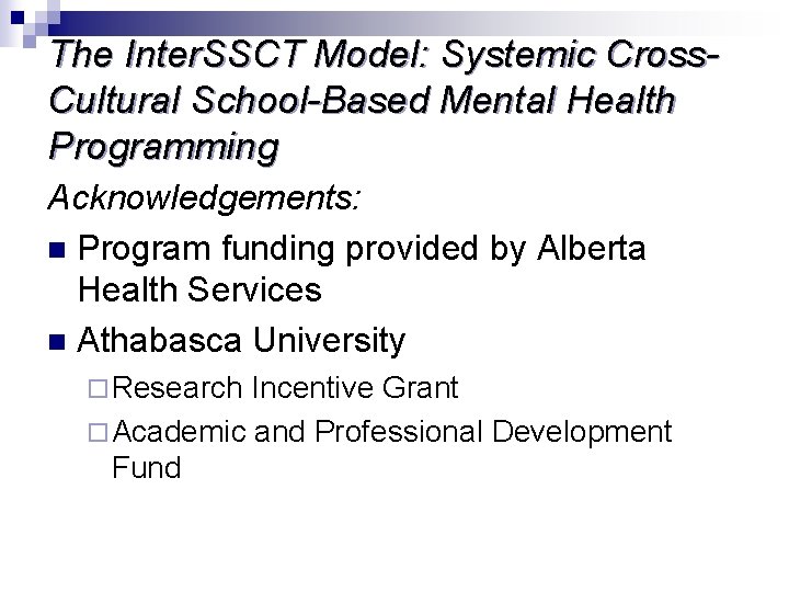 The Inter SSCT Model Systemic CrossCultural SchoolBased Mental