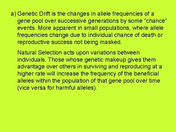 GENE POOLS QUESTION 1 Mutations affect gene pools