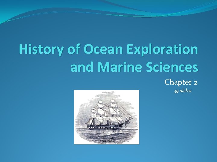 History of Ocean Exploration and Marine Sciences Chapter