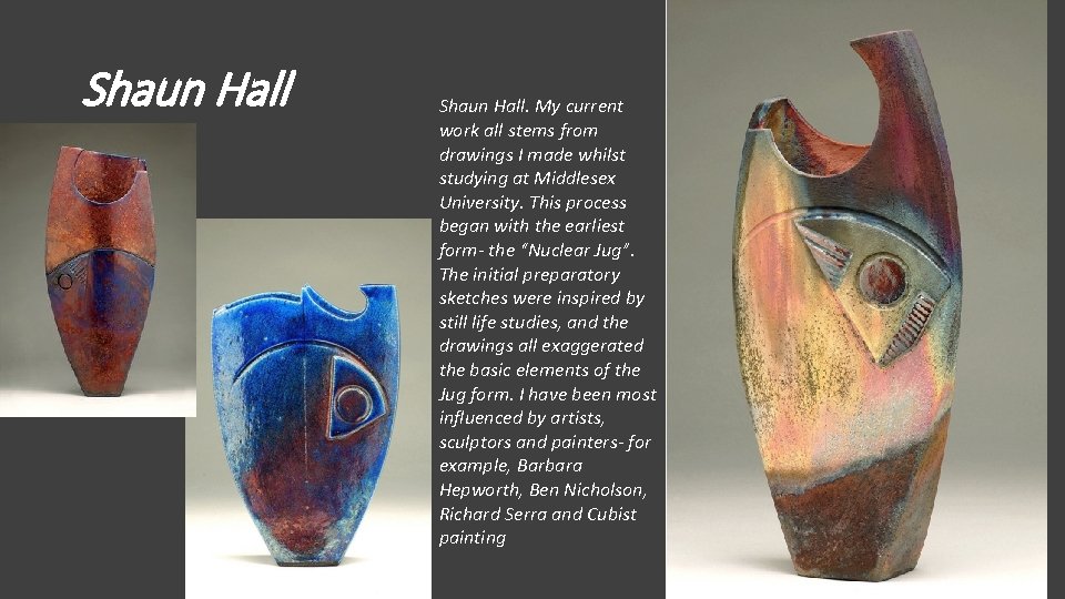 Lets face it Unusual slab vessel Brainstorm shapes