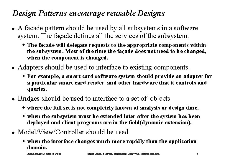 Using UML Patterns and Java ObjectOriented Software Engineering