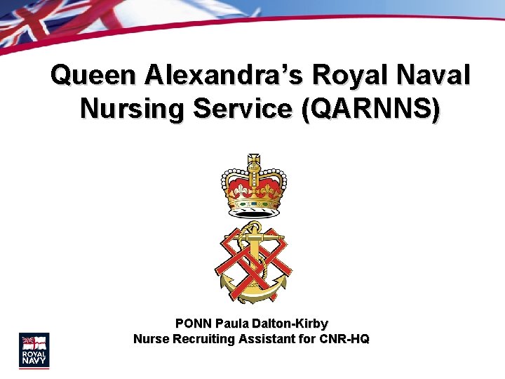 Queen Alexandras Royal Naval Nursing Service QARNNS PONN