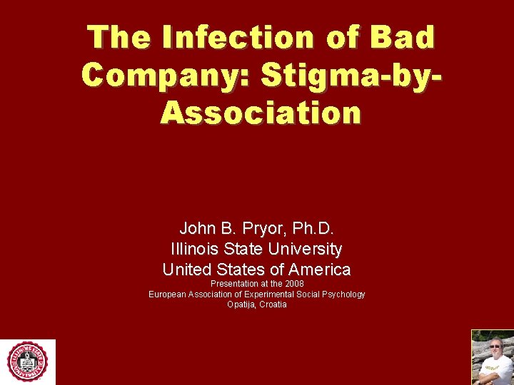 The Infection of Bad Company Stigmaby Association John