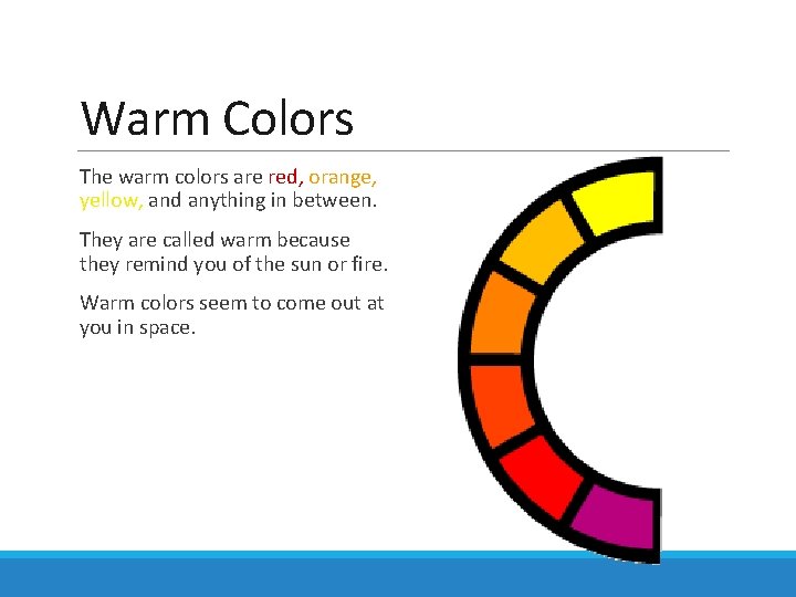 Color Theory and Psychology INTRO TO STAGECRAFT COLOR