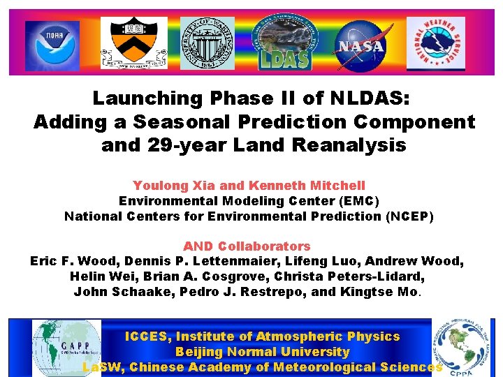 Launching Phase II of NLDAS Adding a Seasonal