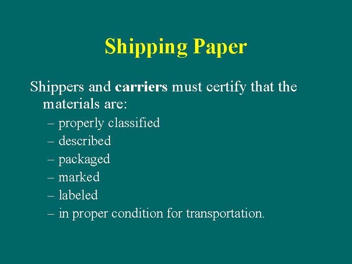 Chapter 6 Aspects of the DOT Hazardous Materials