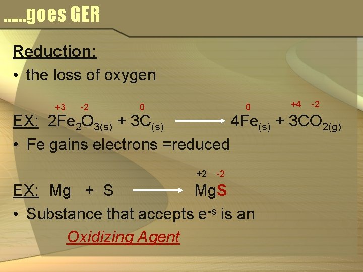 Chapter 20 LEO the lion goes GER OXIDATION